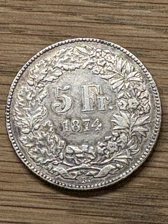 Silbermünze 5 Fr. 1874 Helvetia Schweiz Swiss Franc Münze (Gebraucht) in Dietwil für CHF 90 ...