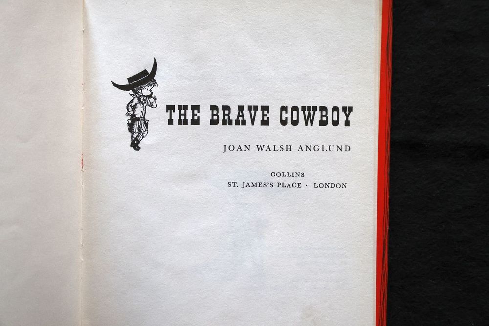 Der brave Cowboy. Joan Walsh Anglund, 1966 (Gebraucht) in Gutenswil für ...