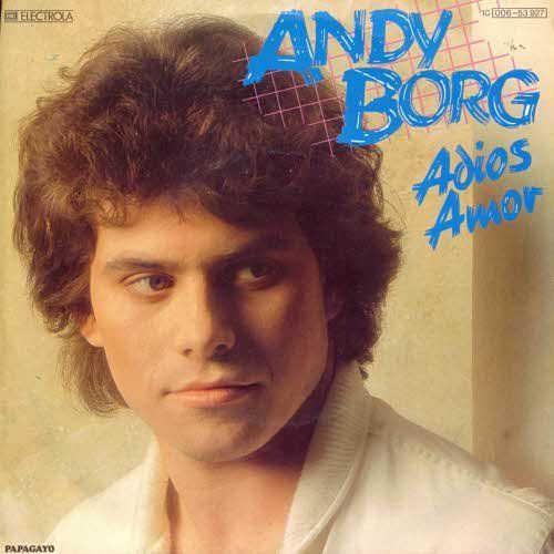 Borg Andy - Adios Amor (7") (Gebraucht) in für CHF 0.6 – mit Lieferung ...