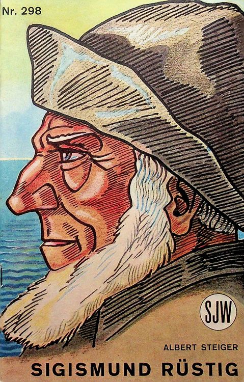 SJW 298 Albert Steiger Sigismund Rüstig EA 1948 | Kaufen auf Ricardo