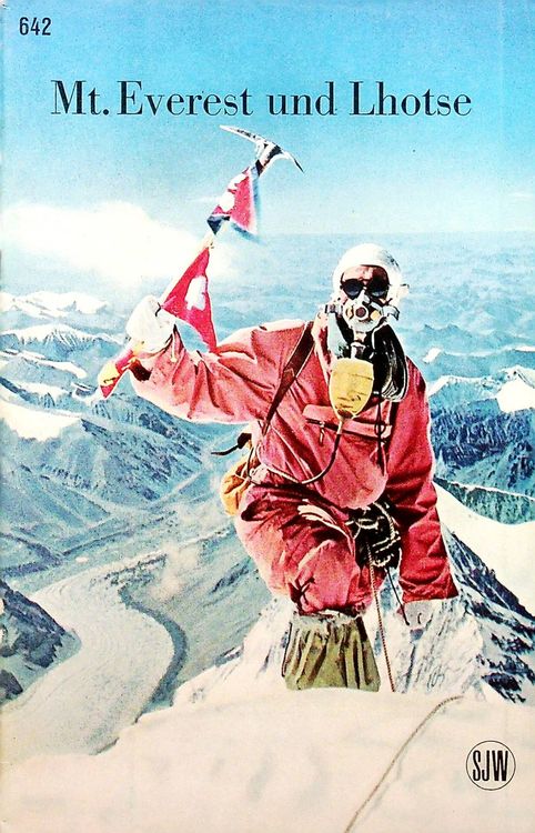SJW 642 Jörg Wyss Mt Everest und Lhotse 2. Auflage 1960 (Gebraucht) in Reitnau für CHF 1 – mit ...