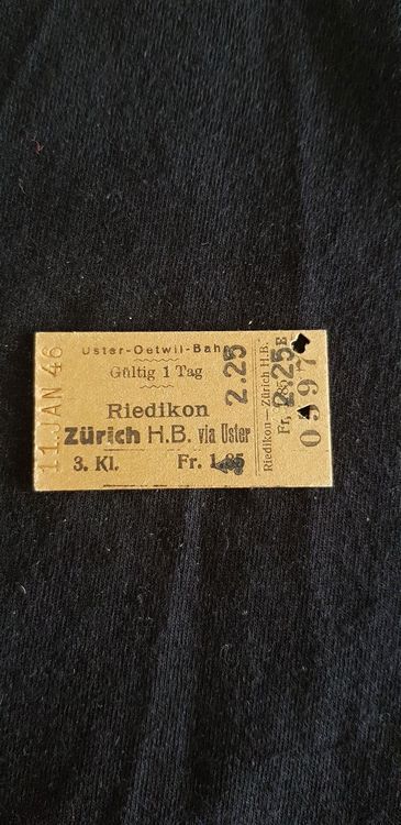 Billett Riedikon- Zürich via Uster 1946 (Gebraucht) in Birrwil für CHF 53 – mit Lieferung auf ...