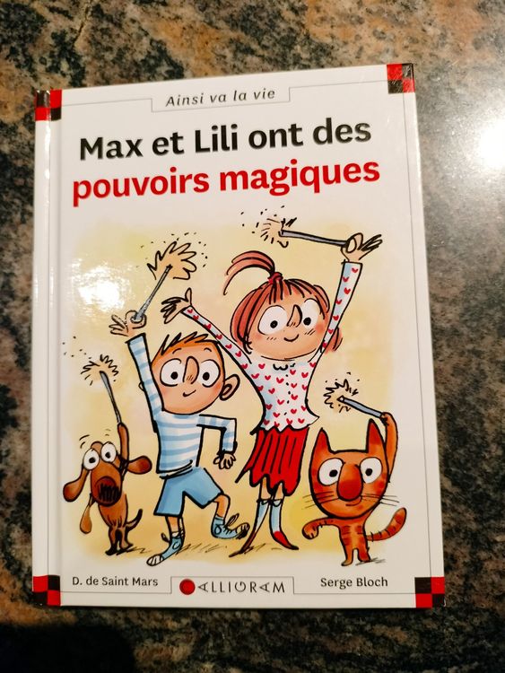 Max et Lili ont des pouvoirs magiques - Tome 100 Ainsi va la | Kaufen ...