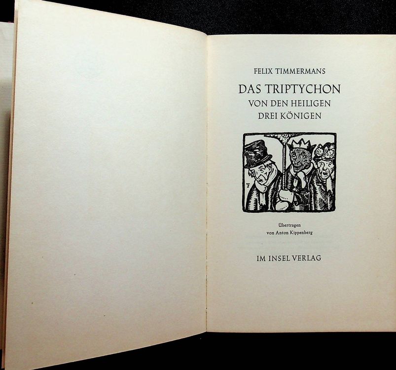Felix Timmermans Das Triptychon von den drei Königen (Gebraucht) in Reitnau für CHF 3 – mit ...