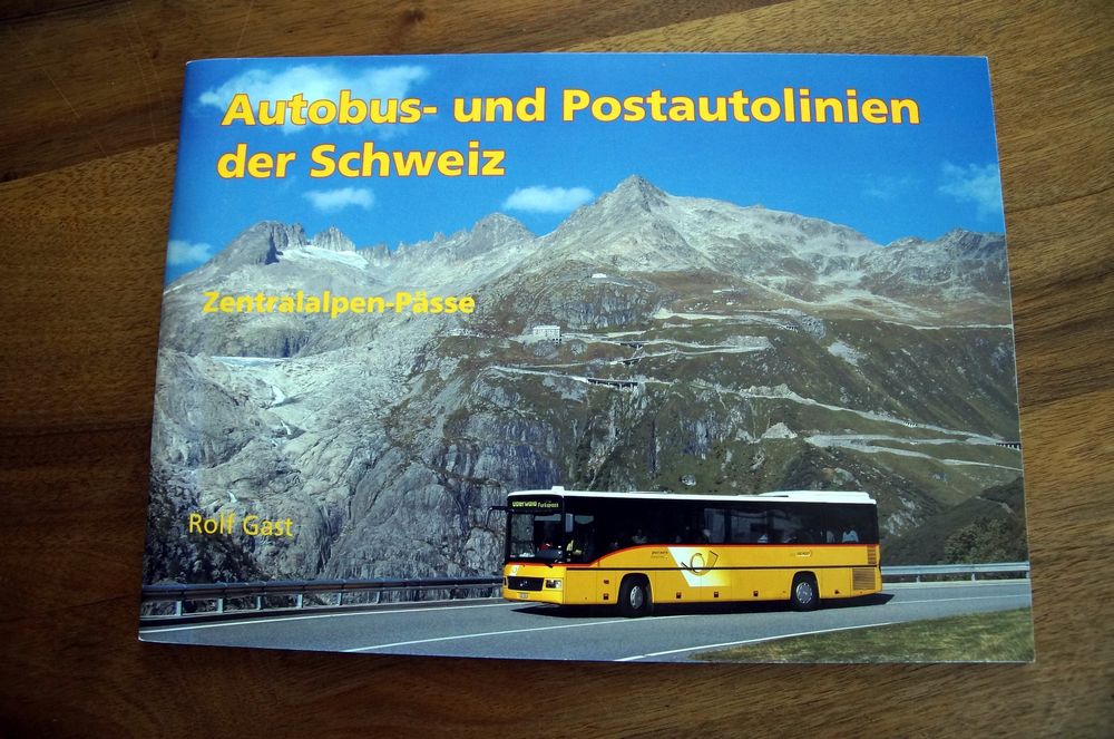 Autobus- und Postautolinien der Schweiz - Rolf Gast (Gebraucht) in Schönenwerd für CHF 24 – mit ...