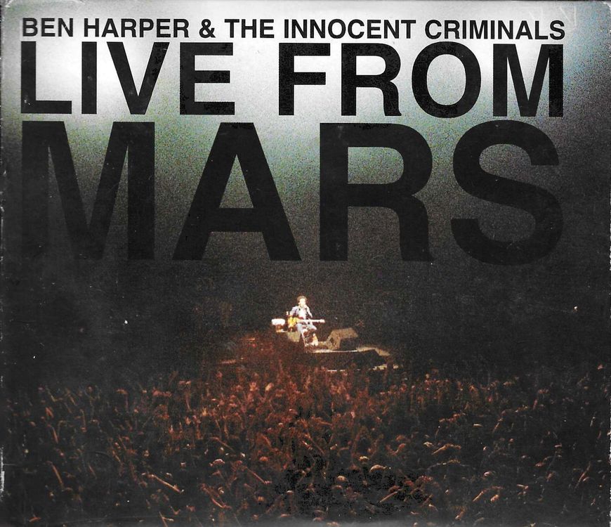 Ben Harper & The Innocent Criminals - 2 CD's Live From Mars (Gebraucht ...