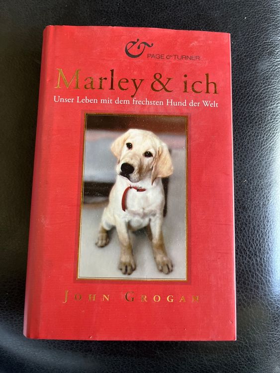 Marley & Ich - Unser Leben mit dem frechsten Hund 🐶 (Gebraucht) in ...