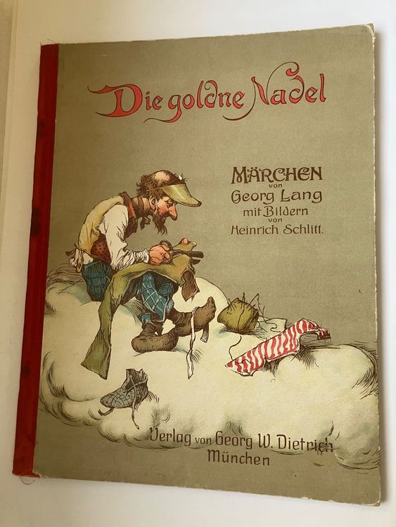 Die goldene Nadel Märchen von Georg Lang Bilder Heinr.Schlit (Gebraucht ...