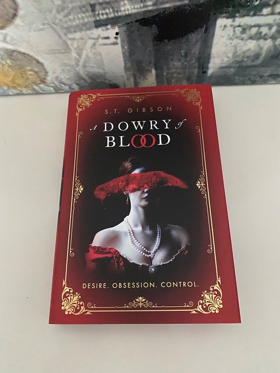 A dowry of blood by S.T. Gibson, Fairyloot Edition (Neu (gemäss ...