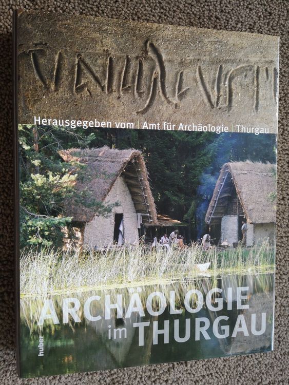 Archäologie im Thurgau | Kaufen auf Ricardo