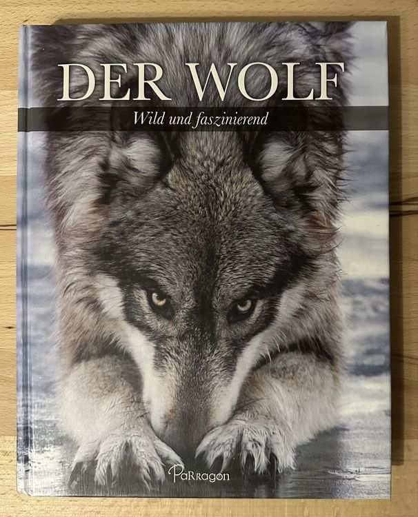 DER WOLF - Wild und faszinierend - Buch (Gebraucht) in Frauenfeld für ...