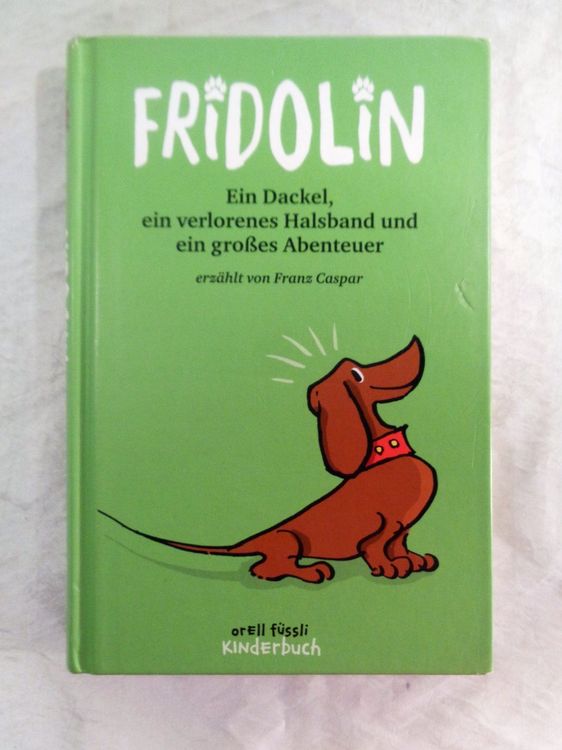 Dackel Fridolin - Franz Caspar ab Fr. 8. | Kaufen auf Ricardo