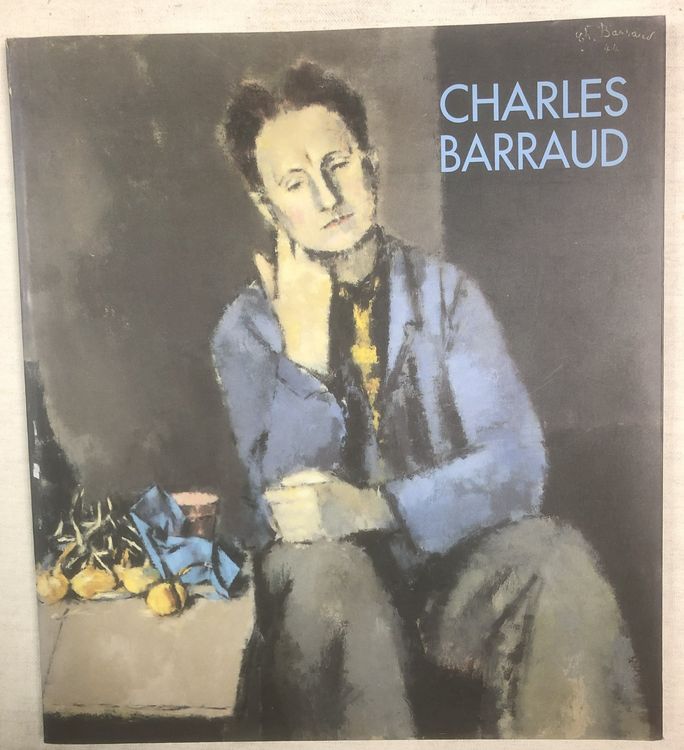 Livre sur le peintre Charles Barraud (D'occasion) à Bôle pour CHF 28 ...