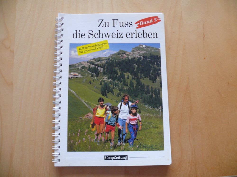 Zu Fuss die Schweiz erleben, Band 2 | Kaufen auf Ricardo