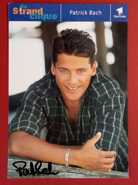 Patrick Bach Autogramm signiert Fotopostkarte 10x15cm (Gebraucht) in Bischofszell für CHF 3 ...