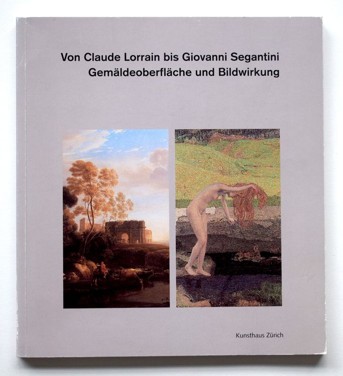 RAR Bildwirkung Gemäldeoberfläche Lorrain Segantini Zürich (Gebraucht ...