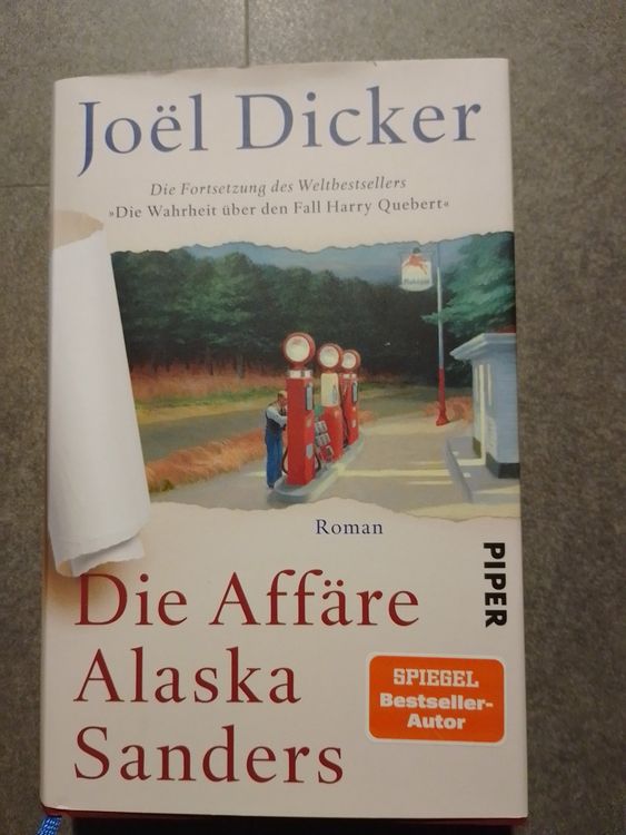 Joel Dicker - Die Affäre Alaska Sanders (Gebraucht) in Niedergampel für ...