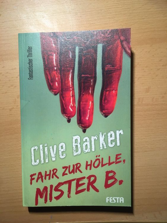 Horror Buch Clive Parker Fahr zur Hölle Mister B/ vergriffen (Gebraucht ...