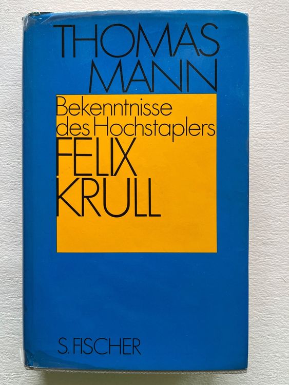 Bekenntnisse eines Hochstaplers Felix Krull, Thomas Mann (Gebraucht) in Lenzburg für CHF 6 – nur ...
