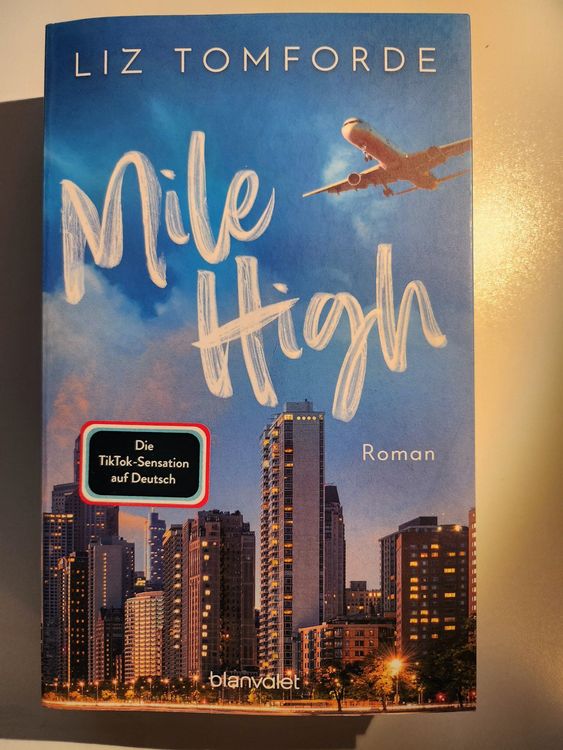 Liz Tomforde: Mile High - über den Wolken fliegen die Funken (Gebraucht ...