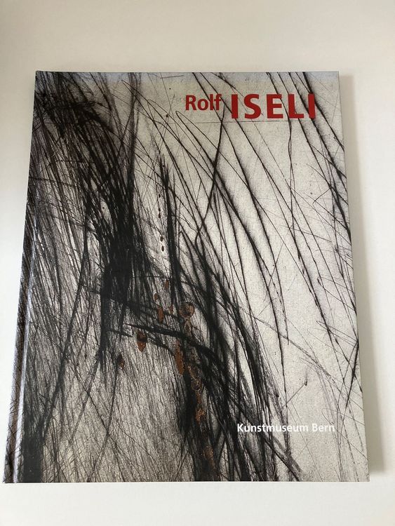 Rolf Iseli - Arbeiten aus Xàbia - St. Romain - Bern (Gebraucht) in Arbon für CHF 28 – mit ...