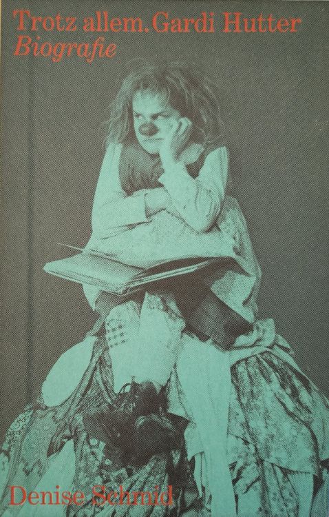Gardi Hutter Biographie "Trotz allem" (Gebraucht) in Seengen für CHF 9 ...