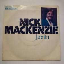Nick MacKenzie – Juanita – Top Zustand – Hit der 70er! (Gebraucht) in ...