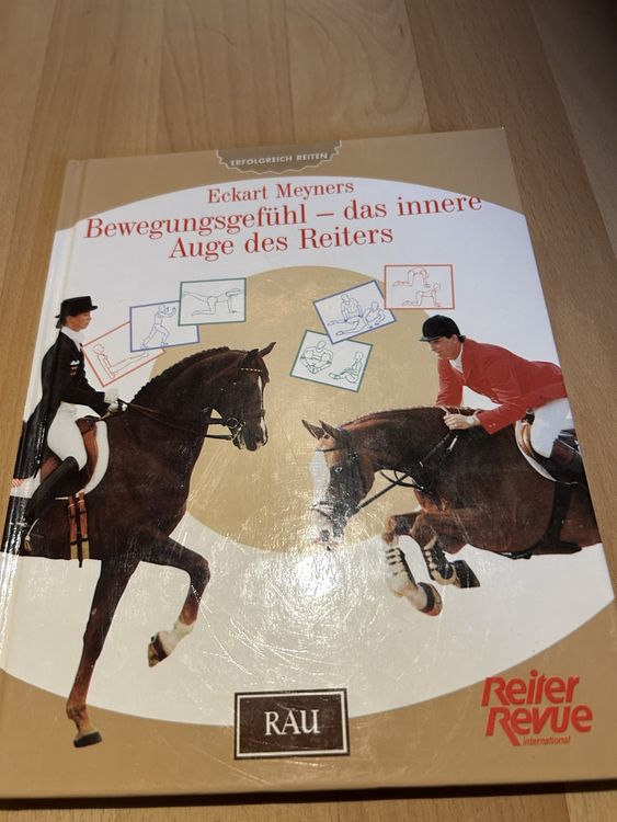 Eckart Meyners: Bewegungsgefühl des Reiters – Top Zustand! (Neu (gemäss ...