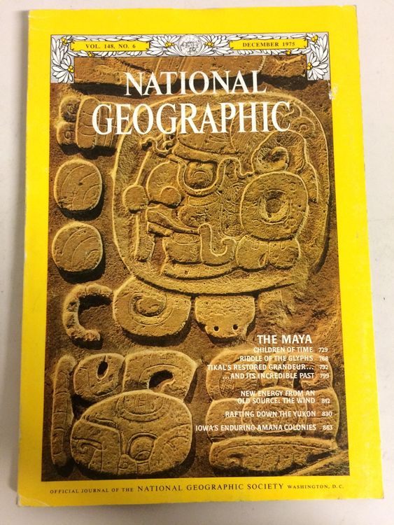 NATIONAL GEOGRAPHIC English ed. DECEMBER 1975 The Maya (Gebraucht) in ...