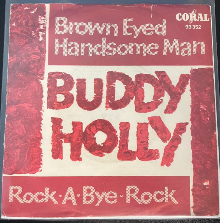 Single: BUDDY HOLLY - Brown Eyed Handsome Man / Rock-A-Bye-R (Gebraucht ...