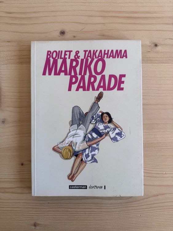 BD Mariko Parade Boilet & Takahama Manga Casterman 2003 (Gebraucht) in ...