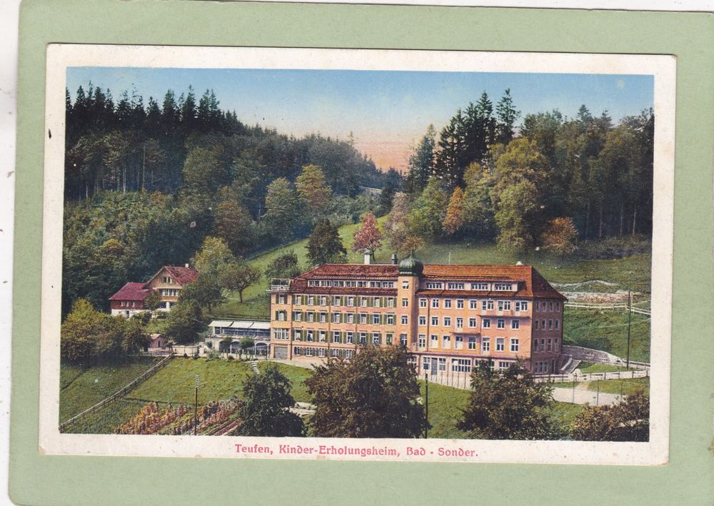 Teufen Kinder Erholungsheim Bad Sonder 1928 | Kaufen auf Ricardo