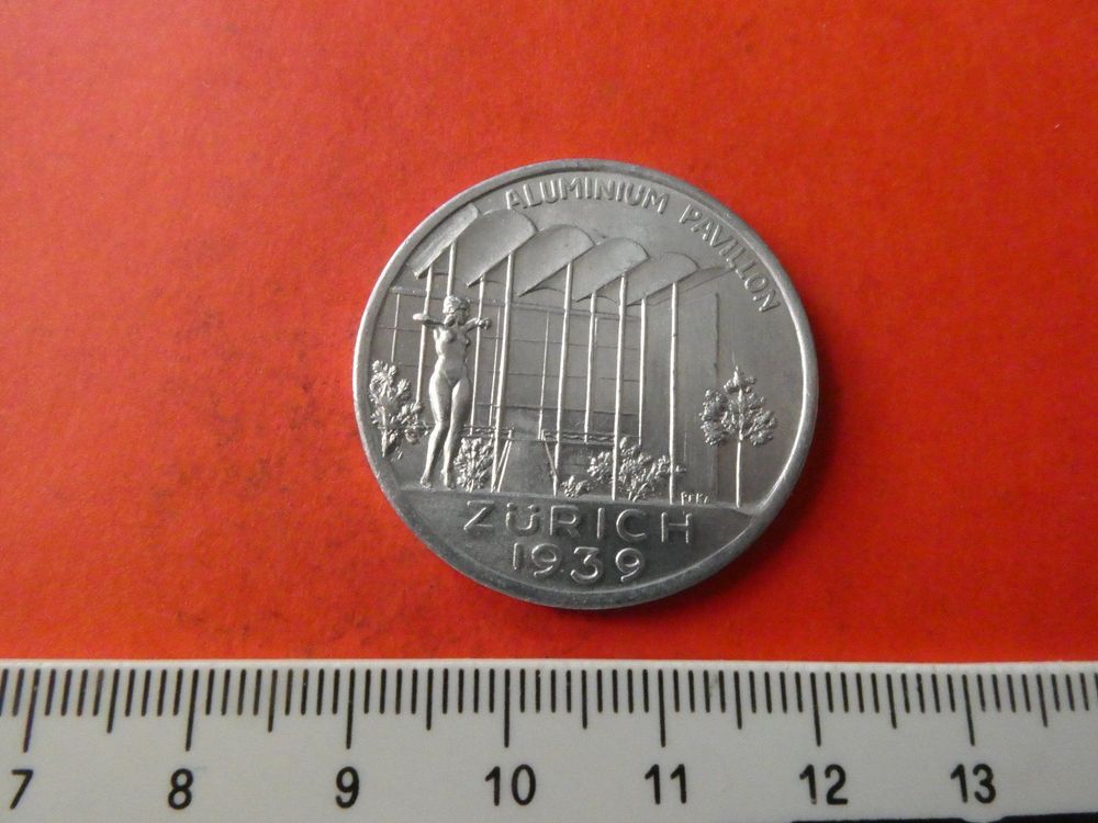Landi Zürich 1939, Medaille Aluminium-Pavillon (Gebraucht) in Hinterforst für CHF 2 – mit ...