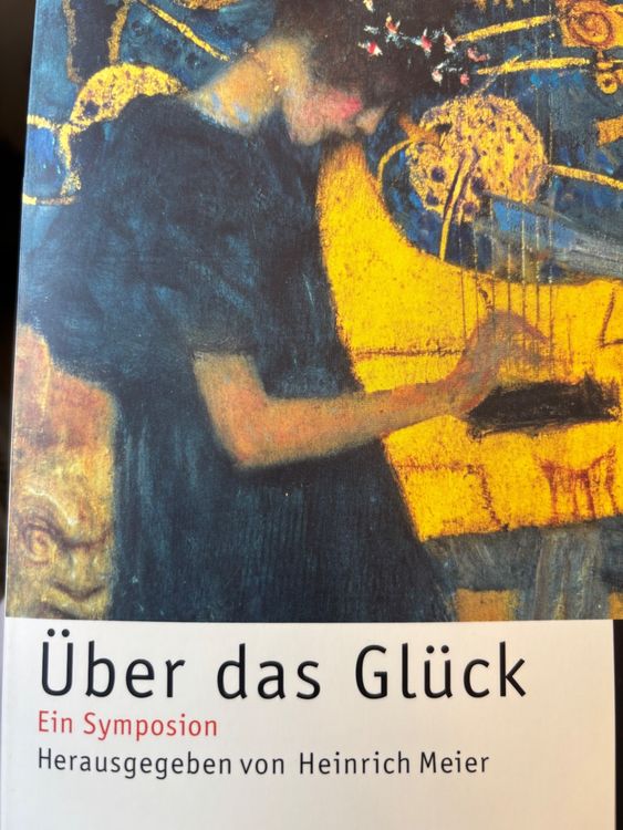 Buch: Über das Glück - Ein Symposion von Heinrich Meier (49) (Gebraucht ...