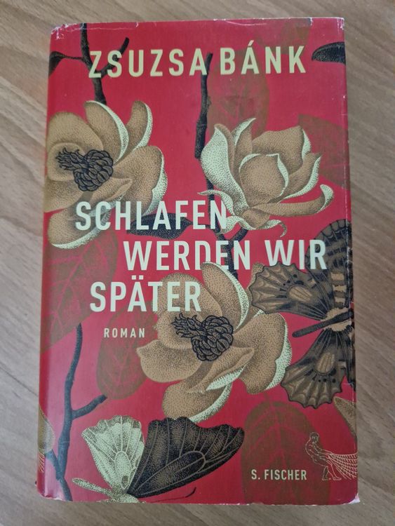 Zsuzsa Bank Schlafen werden wir später (Gebraucht) in Neuhausen am ...