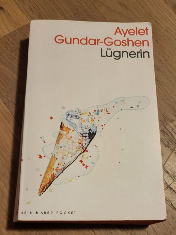 Ayelet Gundar-Goshen: Lügnerin (Taschenbuch) | Kaufen auf Ricardo