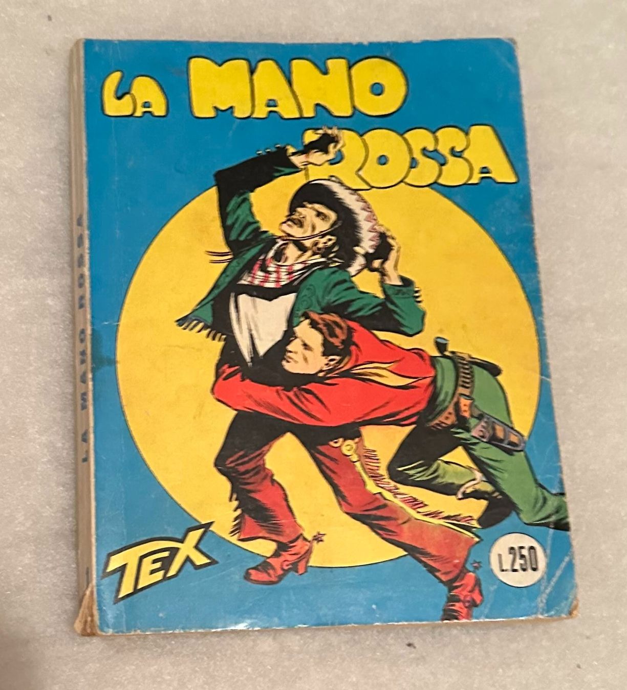 Tex – Band 1: La Mano Rossa (Original italienische Ausgabe) (Gebraucht ...