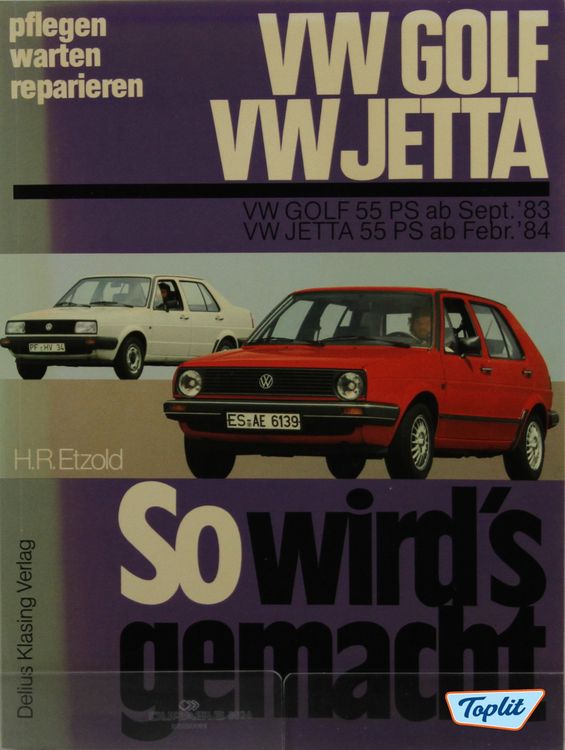 ANLEITUNG SO WIRD'S GEMACHT - VW GOLF II/JETTA / BAND 43 (Gebraucht) in ...