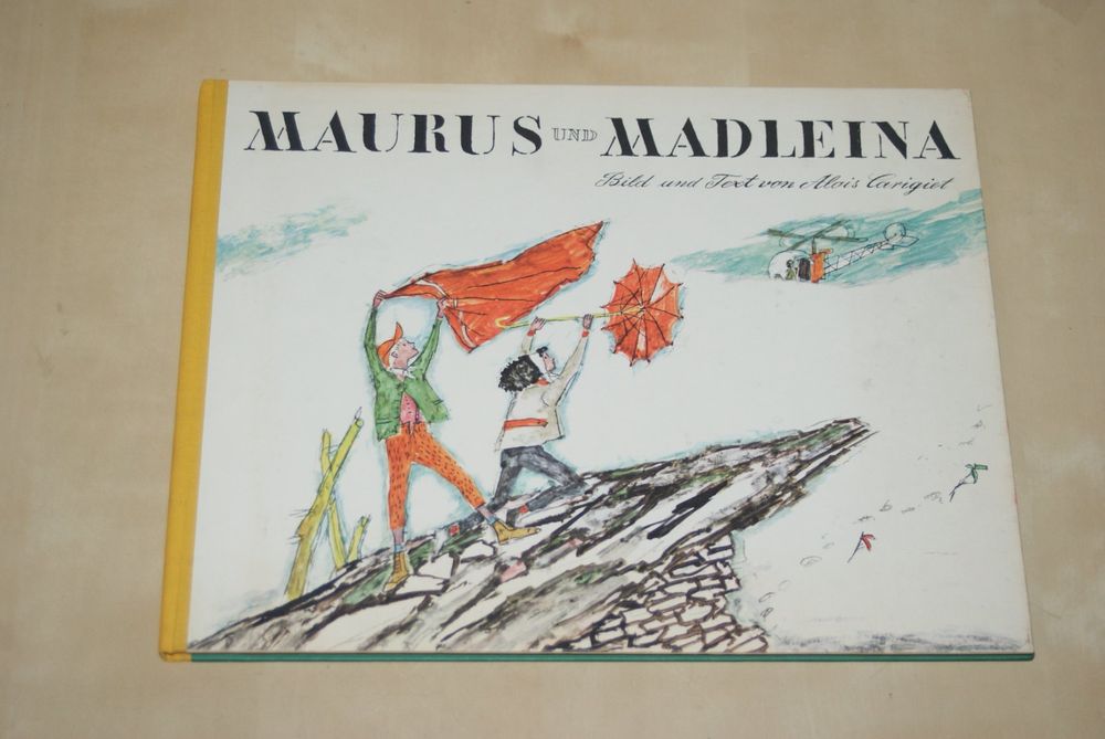 Alois Carigiet Maurus und Madleina (Gebraucht) in Zürich für CHF 8 ...