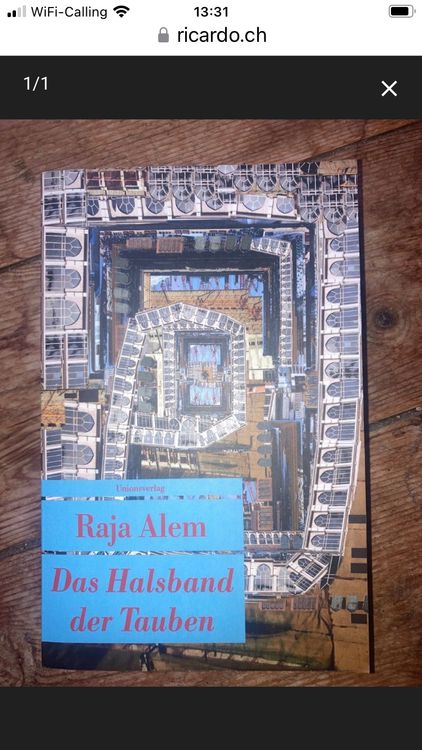 Raja Alem: Das Halsband der Tauben (Gebraucht) in Zürich für CHF 6 ...