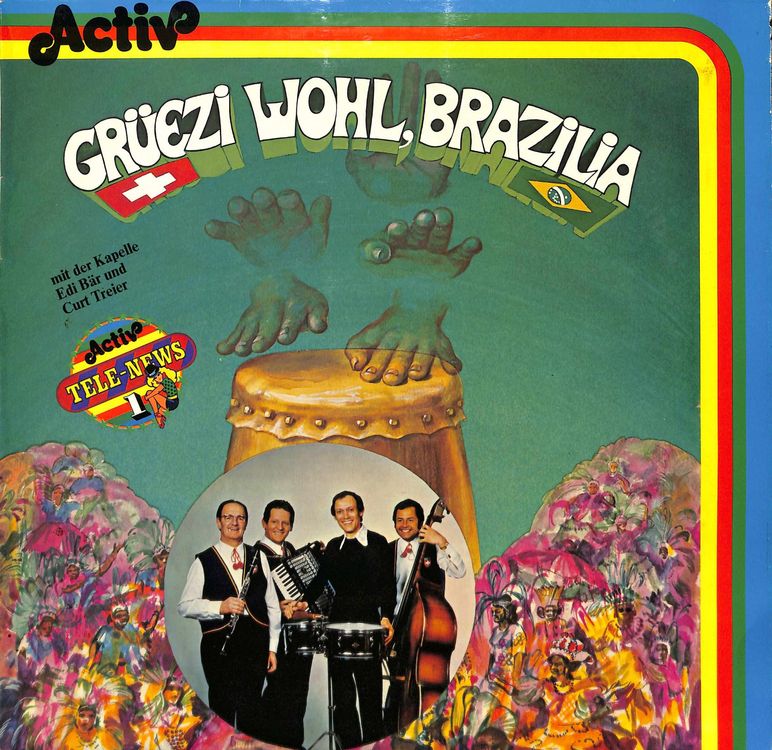 LP: Kapelle Edi Bär und Curt Treier - Grüezi wohl, Brazilia (Gebraucht) in Trimmis für CHF 1 ...