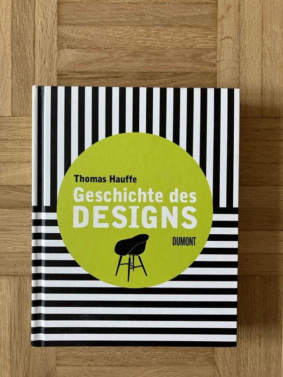 Geschichte des Designs - Thomas Hauffe (Gebraucht) in Winterthur für ...