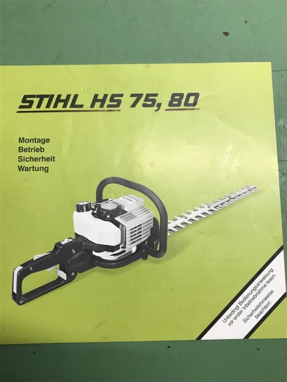 Stihl Heckenschere HS 75,80 Bedienungsanleitung (Gebraucht) in Guntershausen für CHF 8 – mit ...