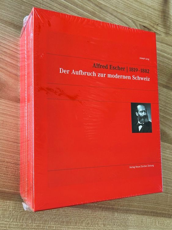 Alfred Escher - Der Aufbruch zur modernen Schweiz (Neu und ...