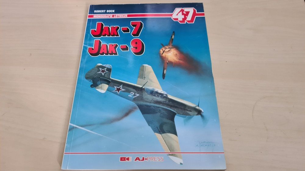 Jak-7 Jak-9 - Monografie Lotnicze - AJ-Press 47 (Gebraucht) in ...