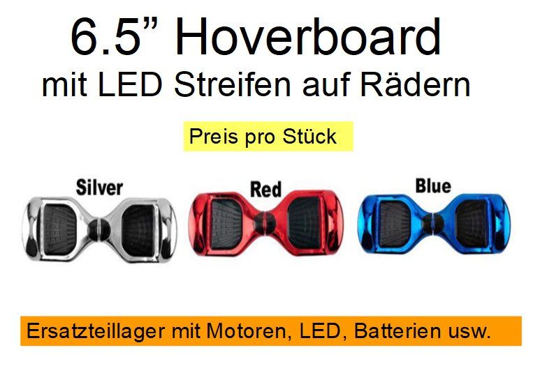 Hoverboard 6.5" mit LED, verschiedene Farben Metallic (Neu und ...