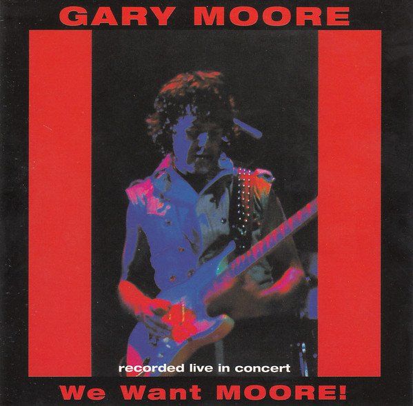 GARY MOORE : WE WANT MOORE! (1984) RAR | Kaufen auf Ricardo