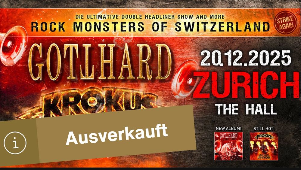 Stehplatz Ticket für Gotthard & Krokus The Hall Zürich 20.12 (Neu ...