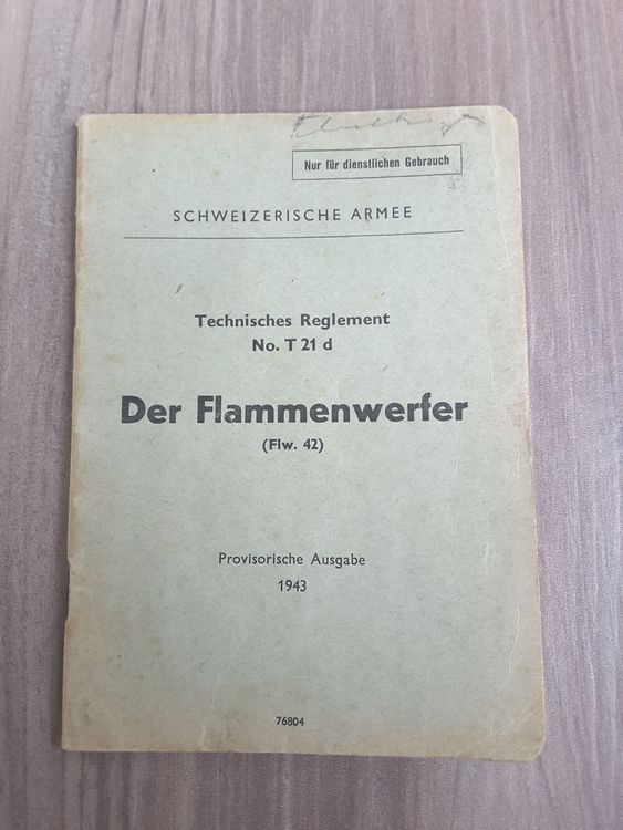 Regl. Der Flammenwerfer , Flw.42 , 1943 (Gebraucht) in Reichenburg für ...