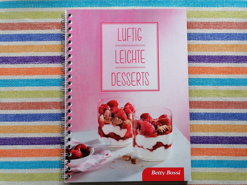 Betty Bossi💥💥🌞 Luftig leichte Desserts (Neu (gemäss Beschreibung)) in ...